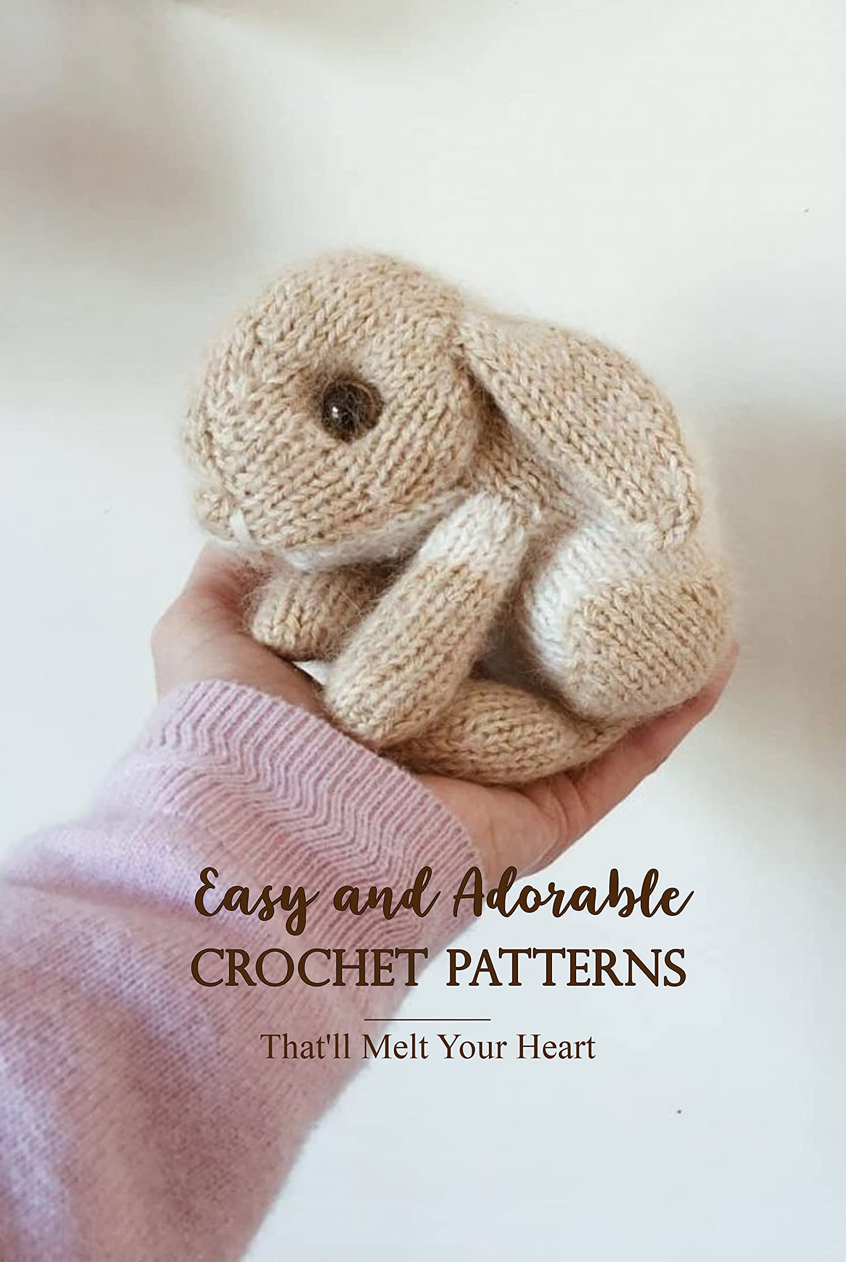 Easy and Adorable Crochet Patterns: That'll Melt Your Heart by CROOK ...