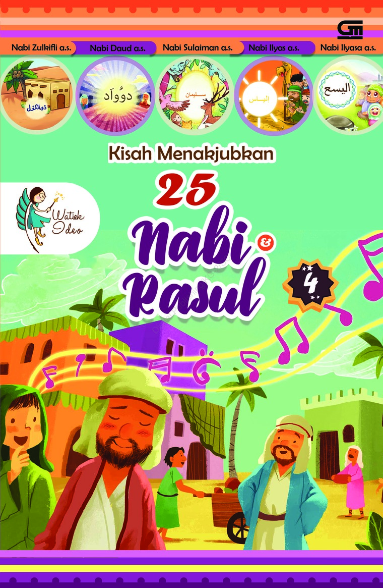 Kisah Menakjubkan 25 Nabi & Rasul #4 by Watiek Ideo | Goodreads