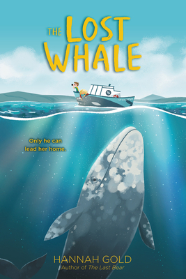 The Lost Whale by Hannah Gold | Goodreads