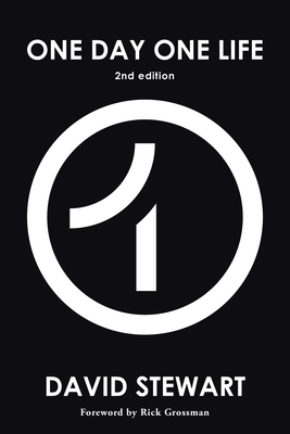 One Day, One Life: The Propaganda of Success by David Stewart | Goodreads