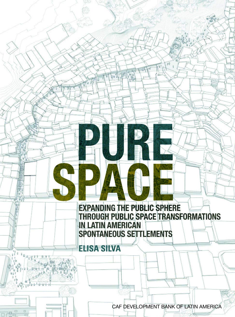 Pure Space: Expanding the Public Sphere through Public Space ...