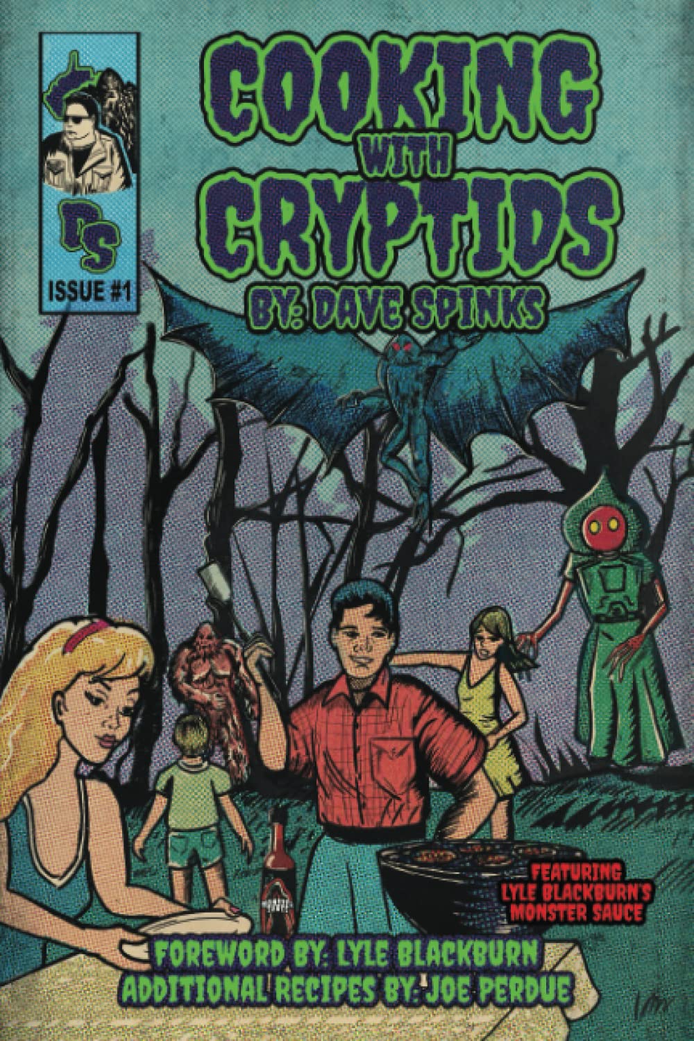 Cooking with Cryptids: By Dave Spinks by Dave Spinks | Goodreads