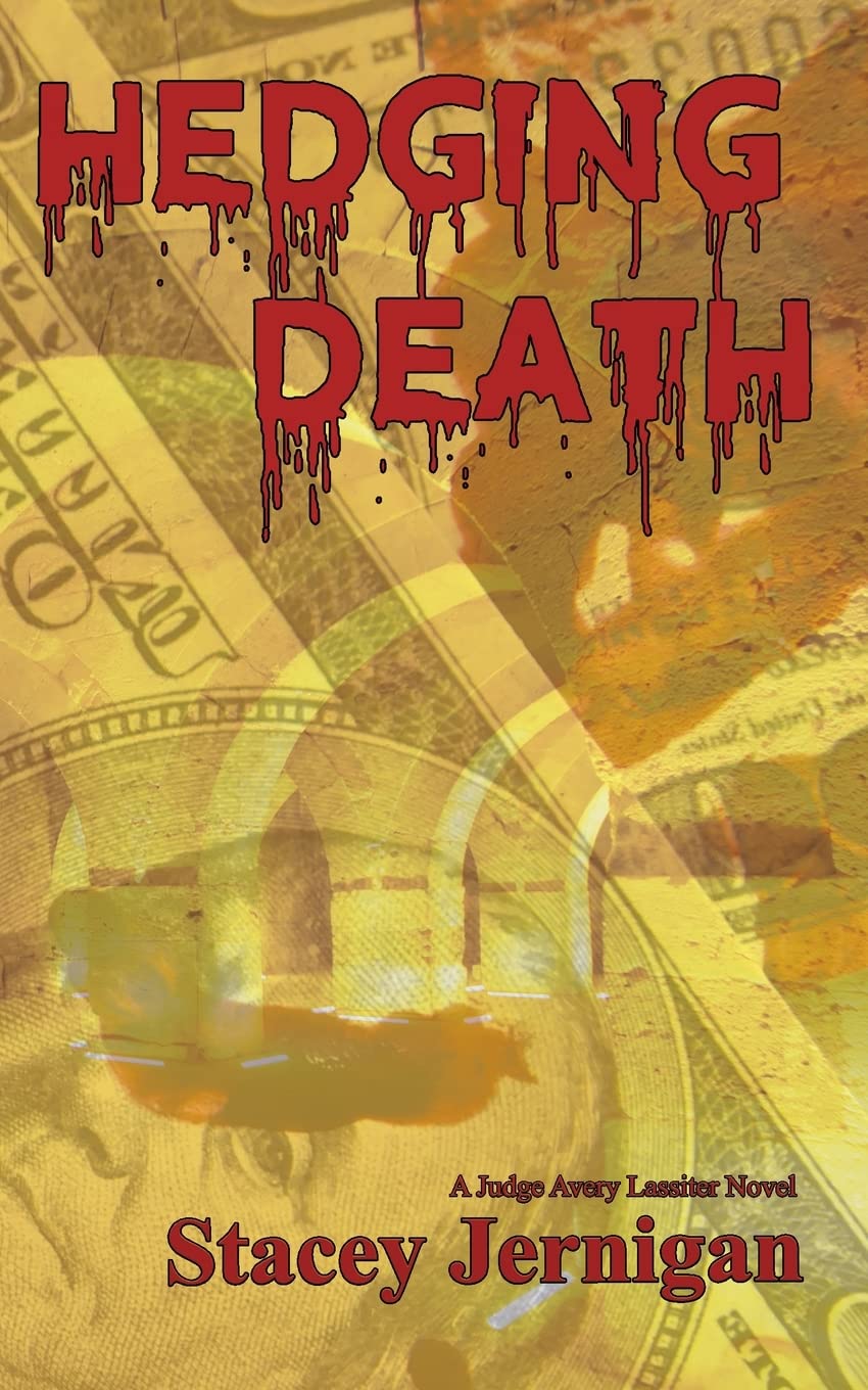 Hedging Death by Stacey Jernigan | Goodreads