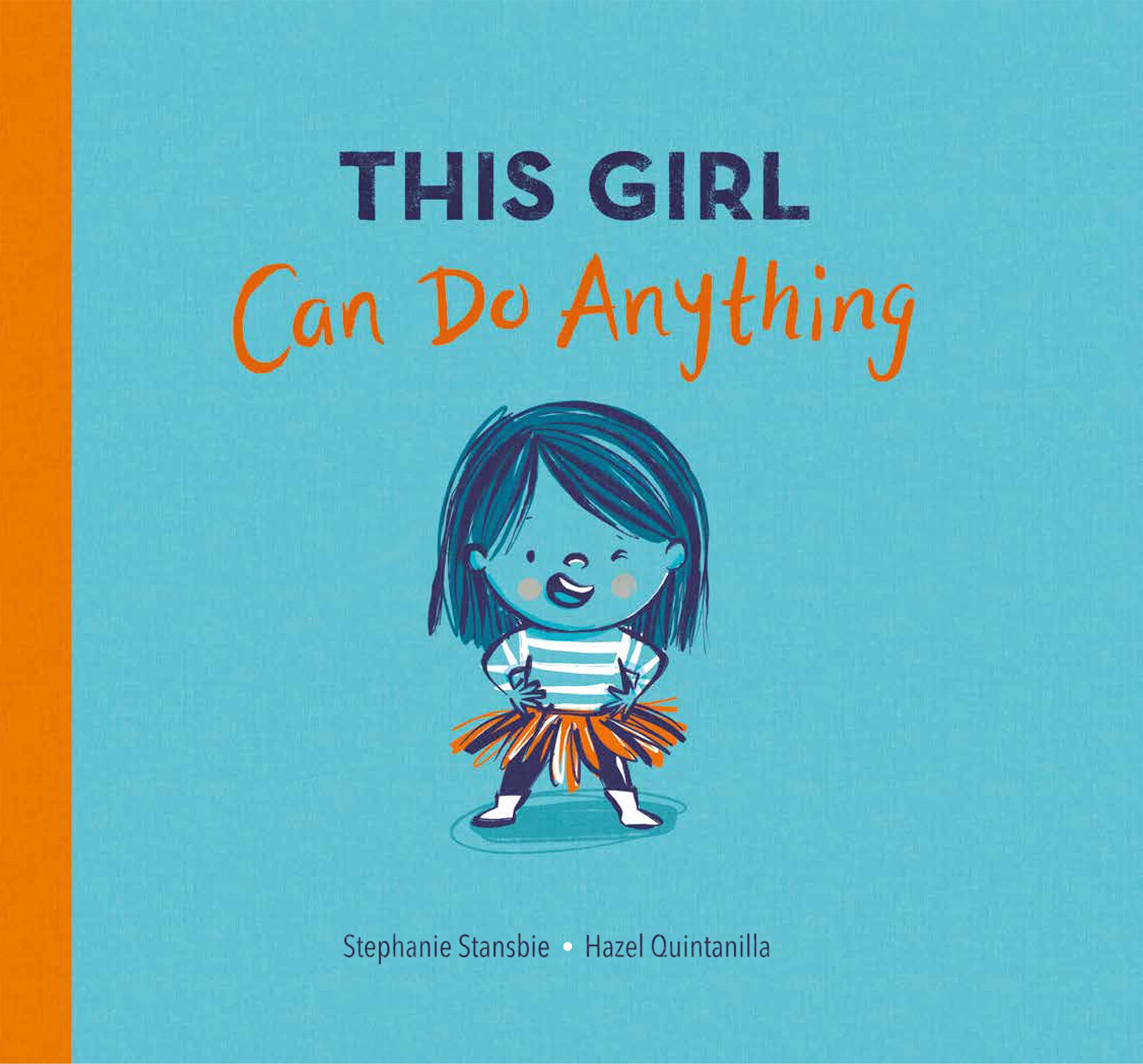 This Girl Can Do Anything by Stephanie Stansbie | Goodreads