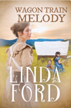 Wagon Train Melody by Linda Ford | Goodreads