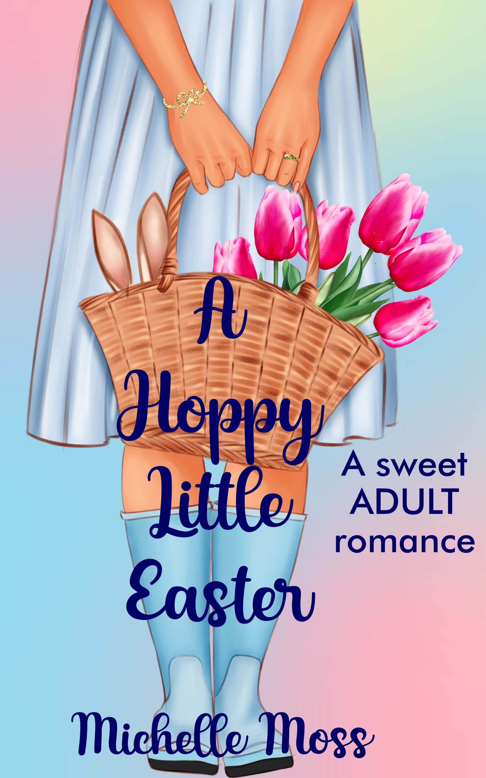 A Hoppy Little Easter: A Sweet Little Adult Story by Michelle Moss ...