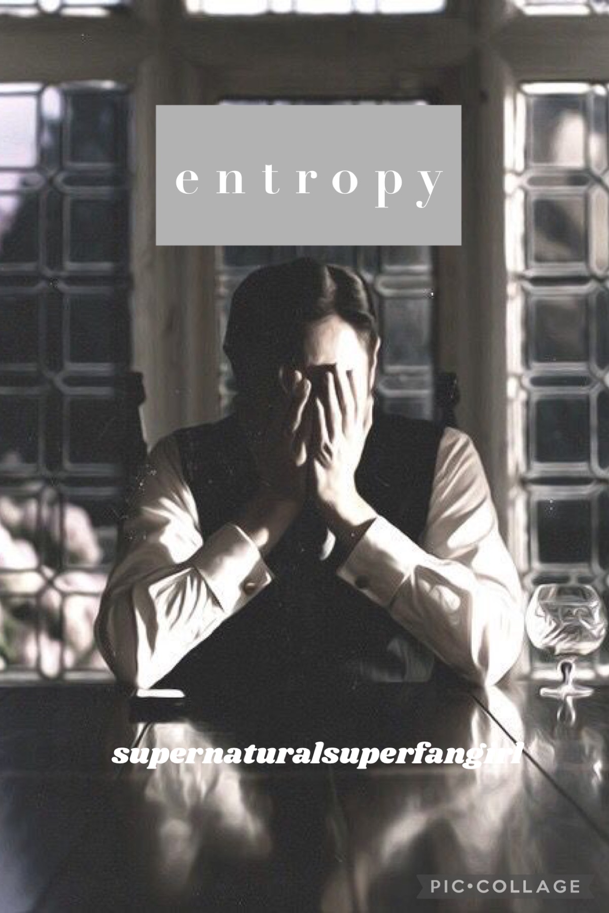 entropy by supernaturalsuperfangirl | Goodreads