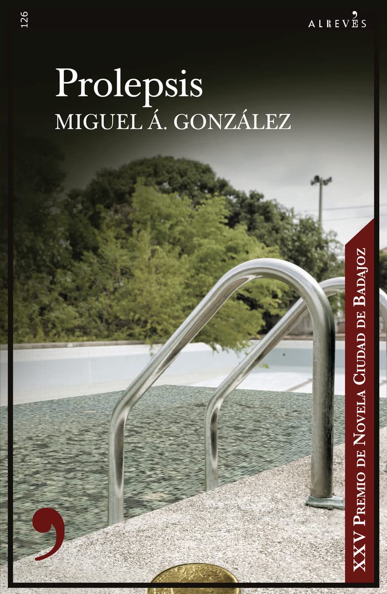 Prolepsis by Miguel Ángel González | Goodreads