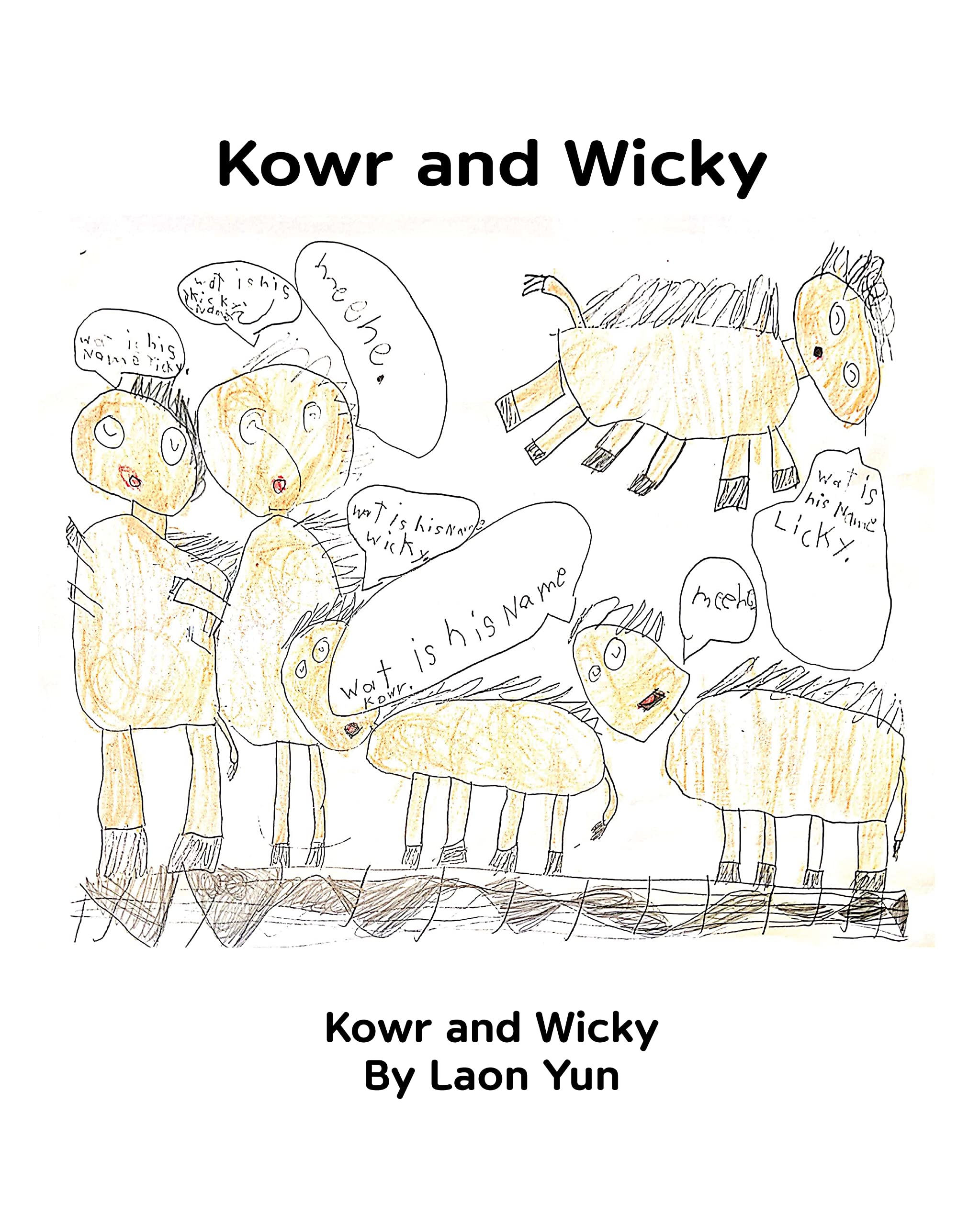 Kowr and Wicky by Laon Yun | Goodreads