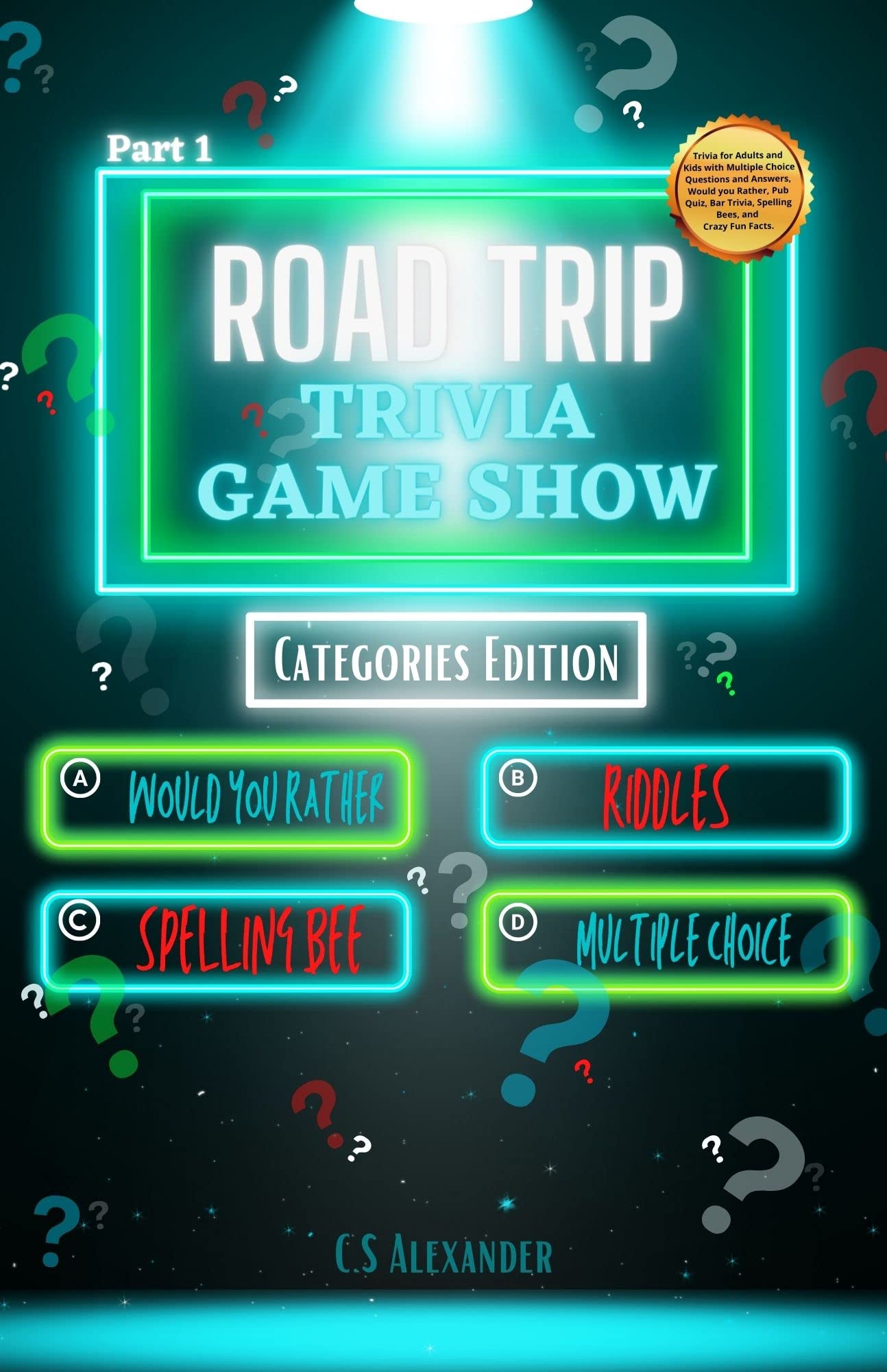 Road Trip Trivia Game Show, Part 1: Categories Edition: Trivia for ...