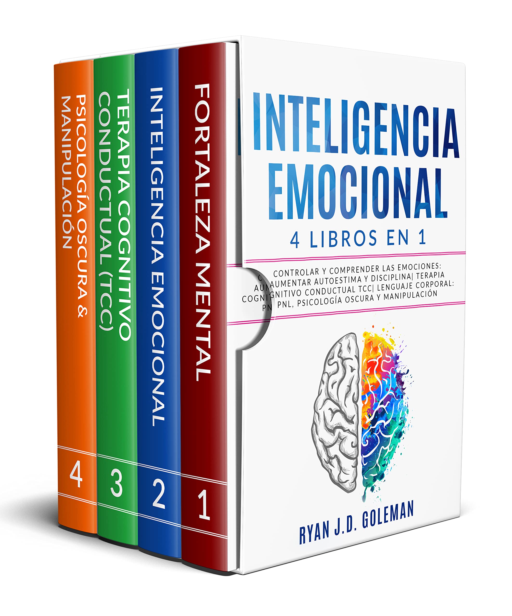 INTELIGENCIA EMOCIONAL: 4 libros en 1 Controlar y Comprender las Emociones: Aumentar Autoestima ...