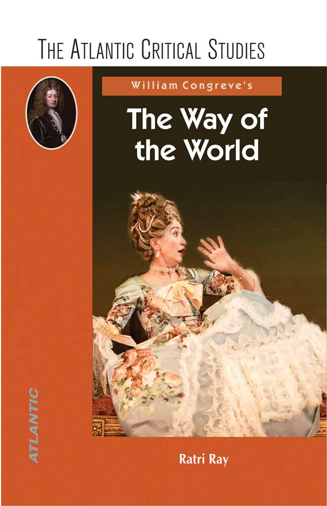 William Congreve’s The Way of the World (PB) by Ratri Ray | Goodreads