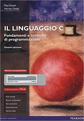 Il linguaggio C. Fondamenti e tecniche di programmazione by Paul J ...