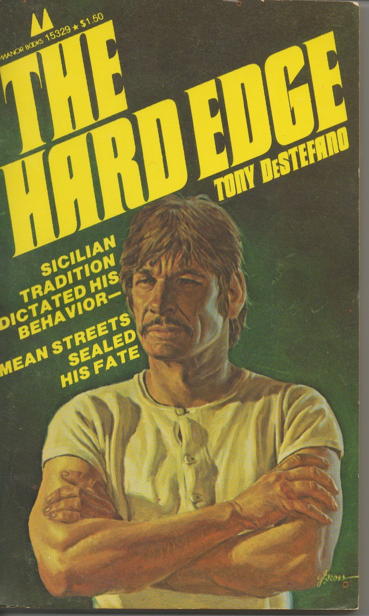 The Hard Edge by Tony DeStefano | Goodreads