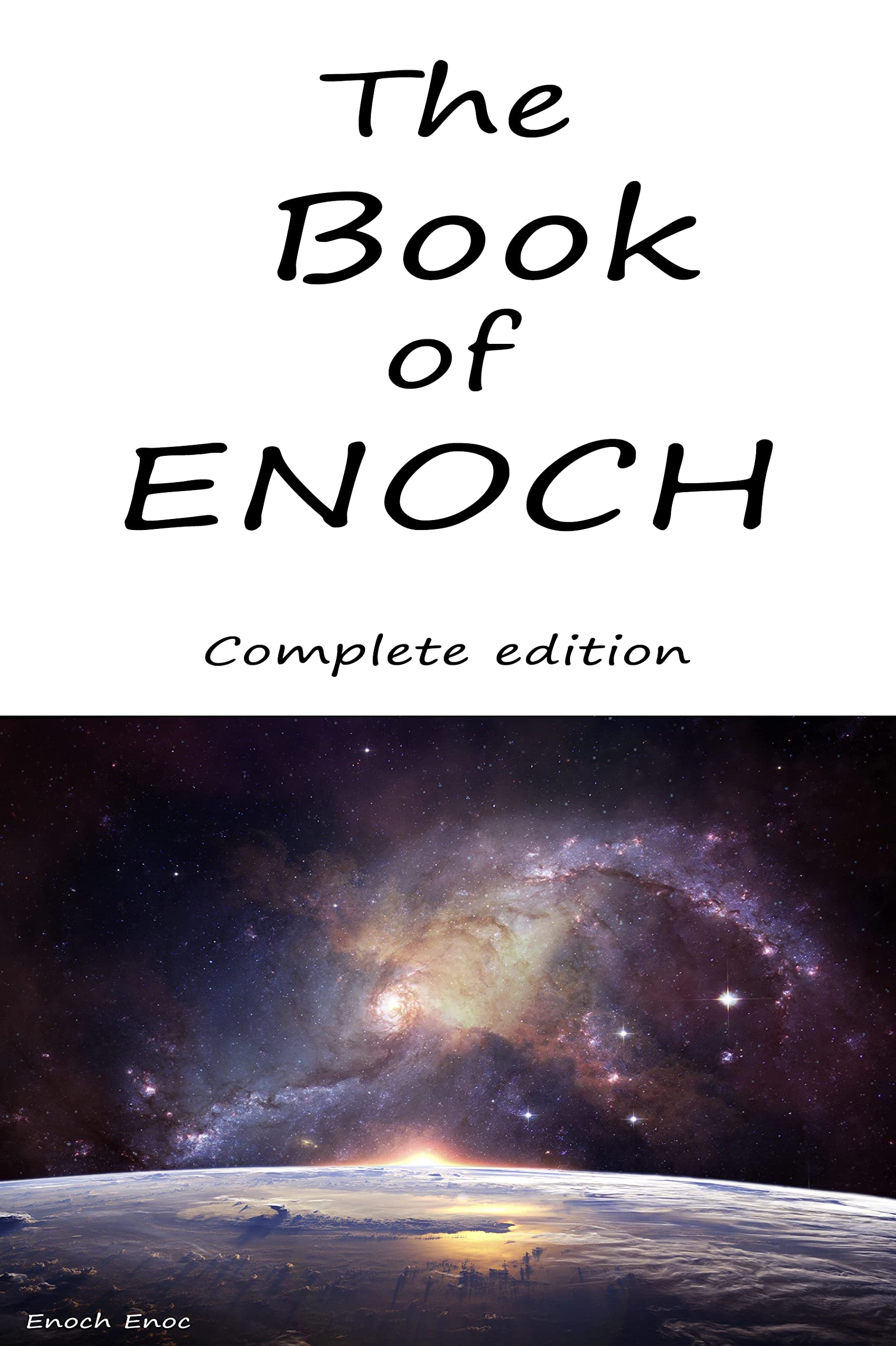 The book of enoch : Complete edition - Exclusive original translation ...