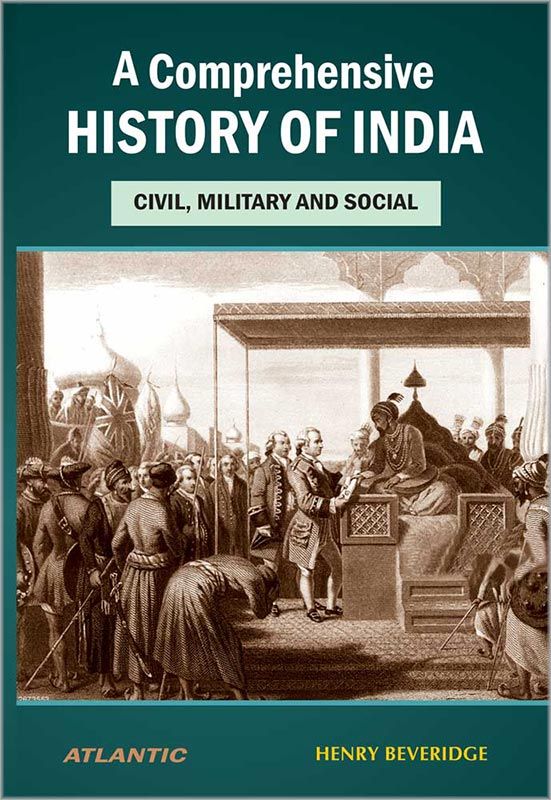 A Comprehensive History Of India Vol. 1 (HB) by Henry Beveridge | Goodreads