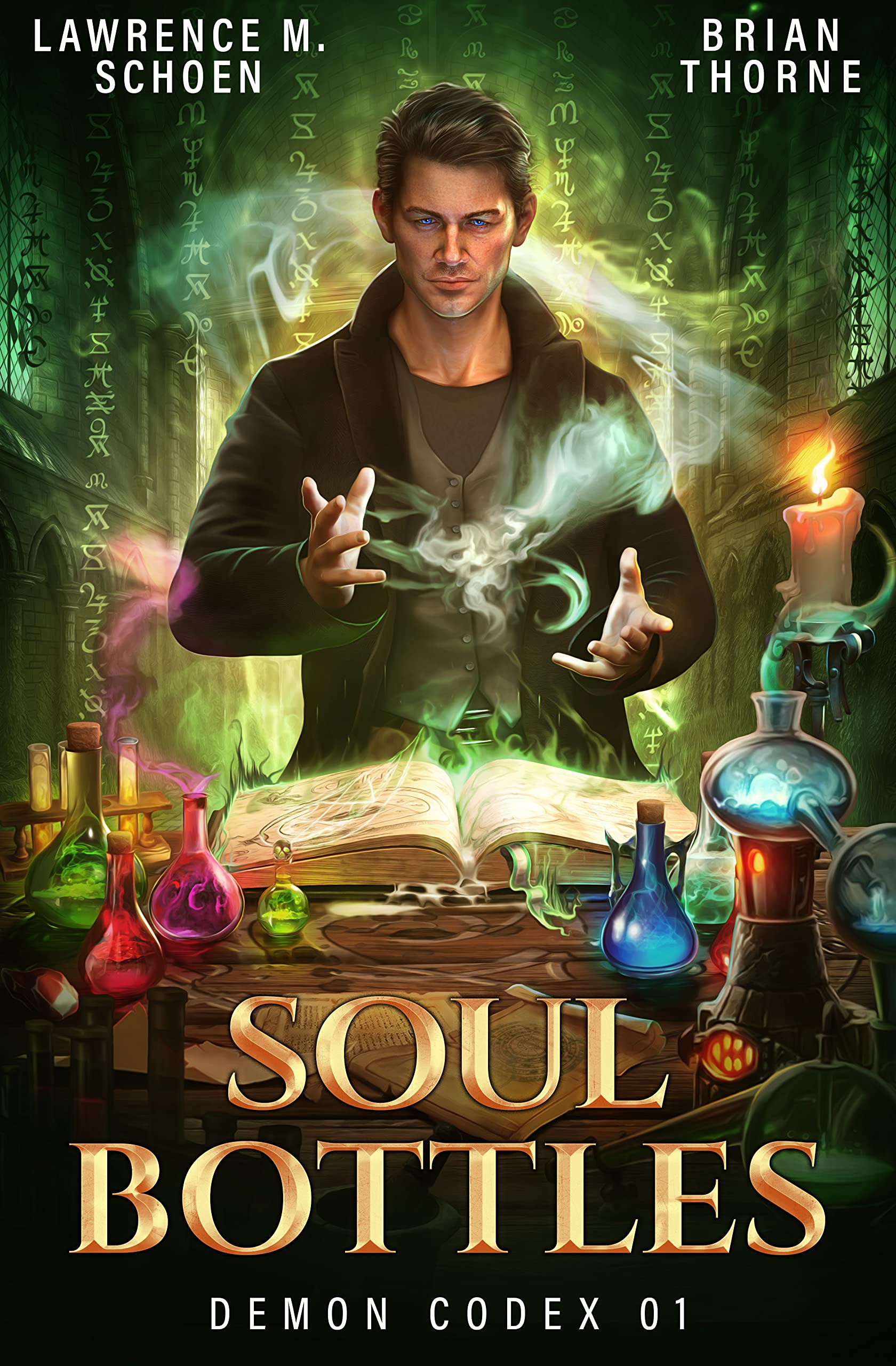 Soul Bottles (Demon Codex #1) by Lawrence M. Schoen | Goodreads