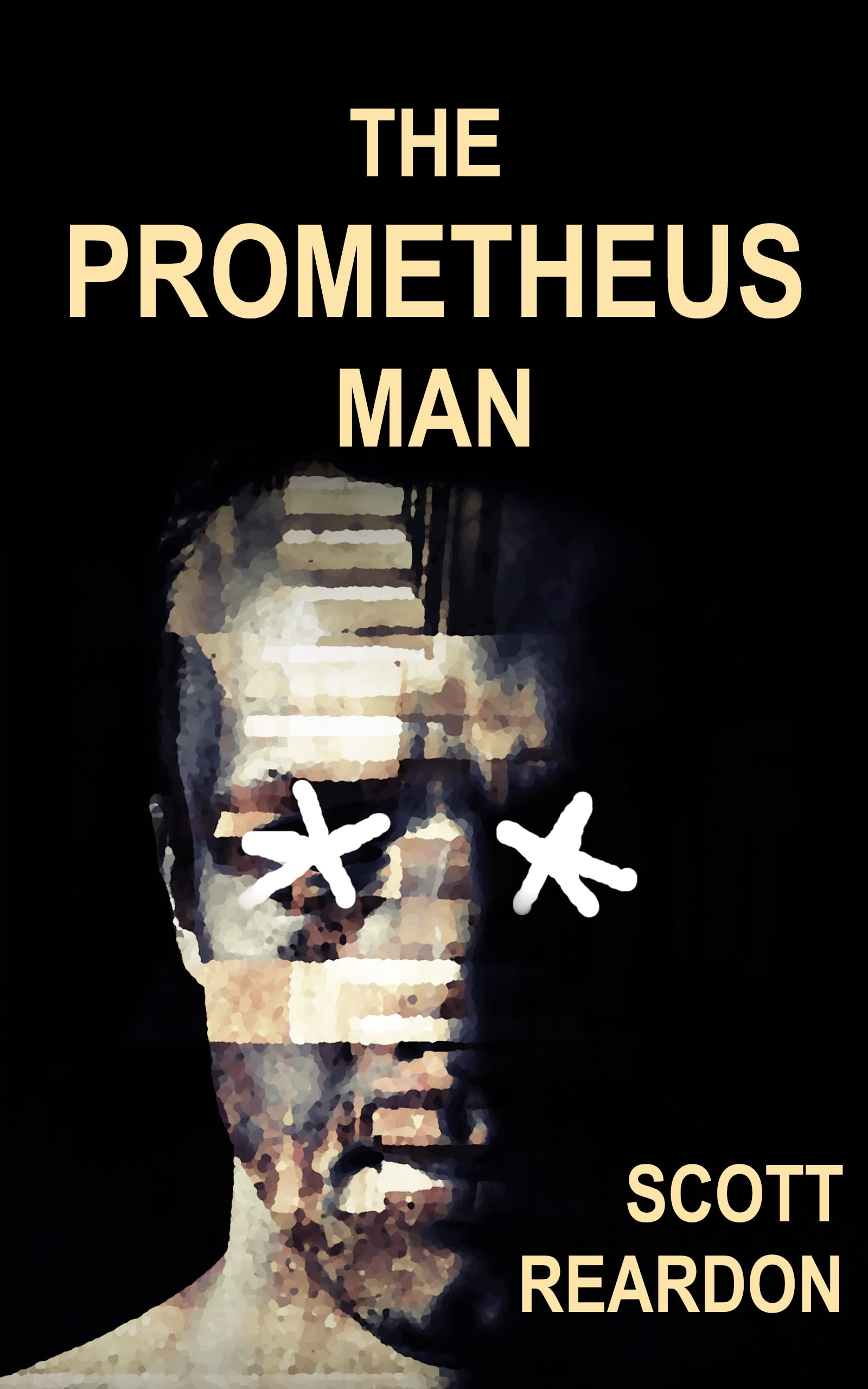 The Prometheus Man (The Dark Continent #1) by Scott Reardon | Goodreads