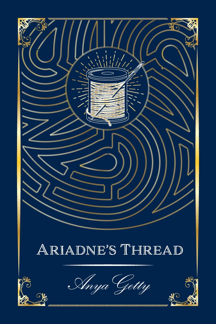 Ariadne's Thread (Skein and Sorcery Book 1) by Anya Getty | Goodreads