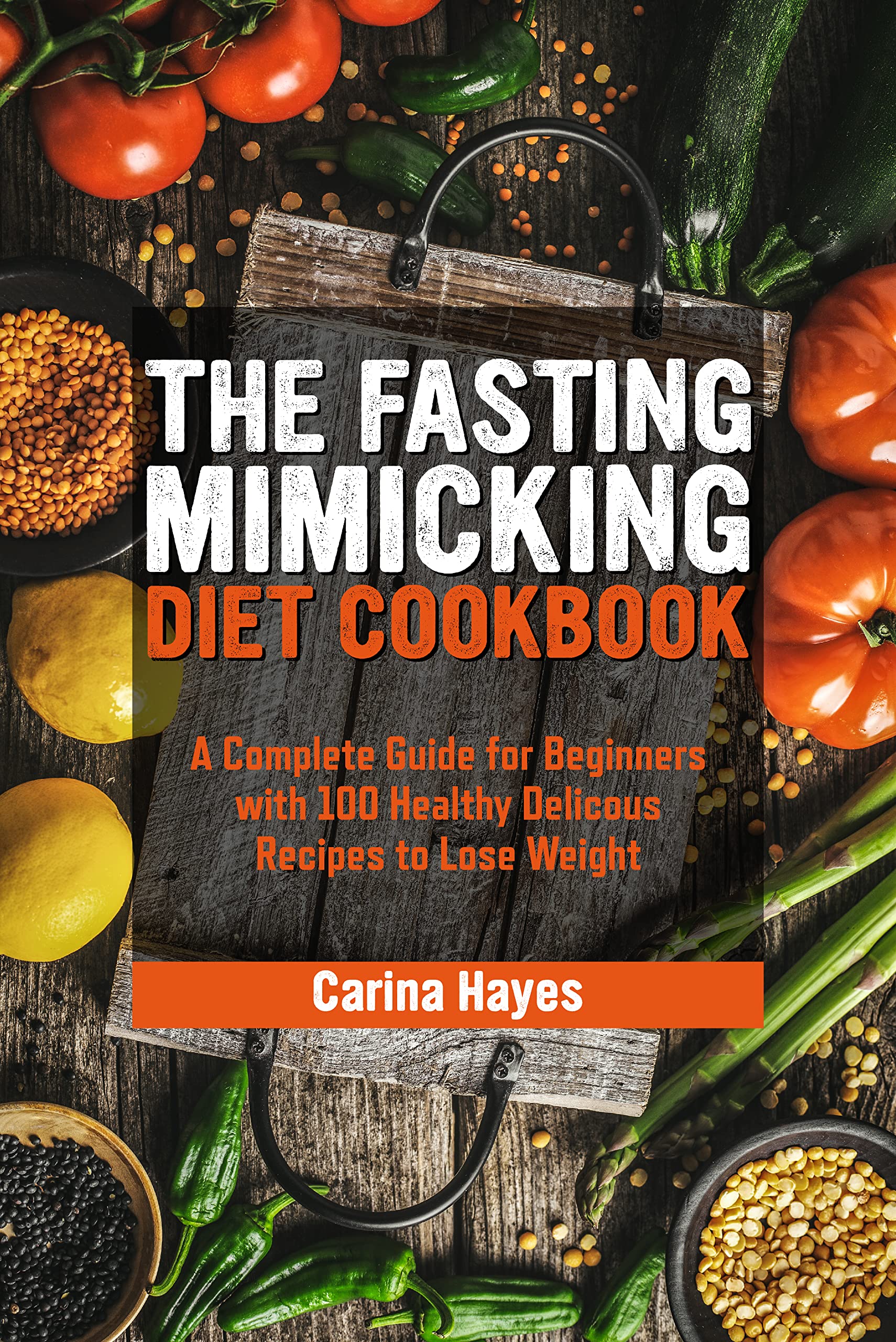The Fasting Mimicking Diet Cookbook:: A Complete Guide for Beginners ...