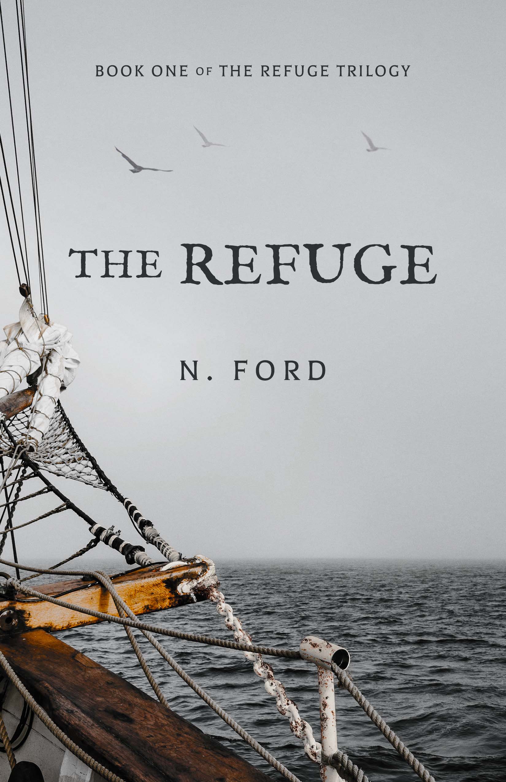 The Refuge by N. Ford | Goodreads