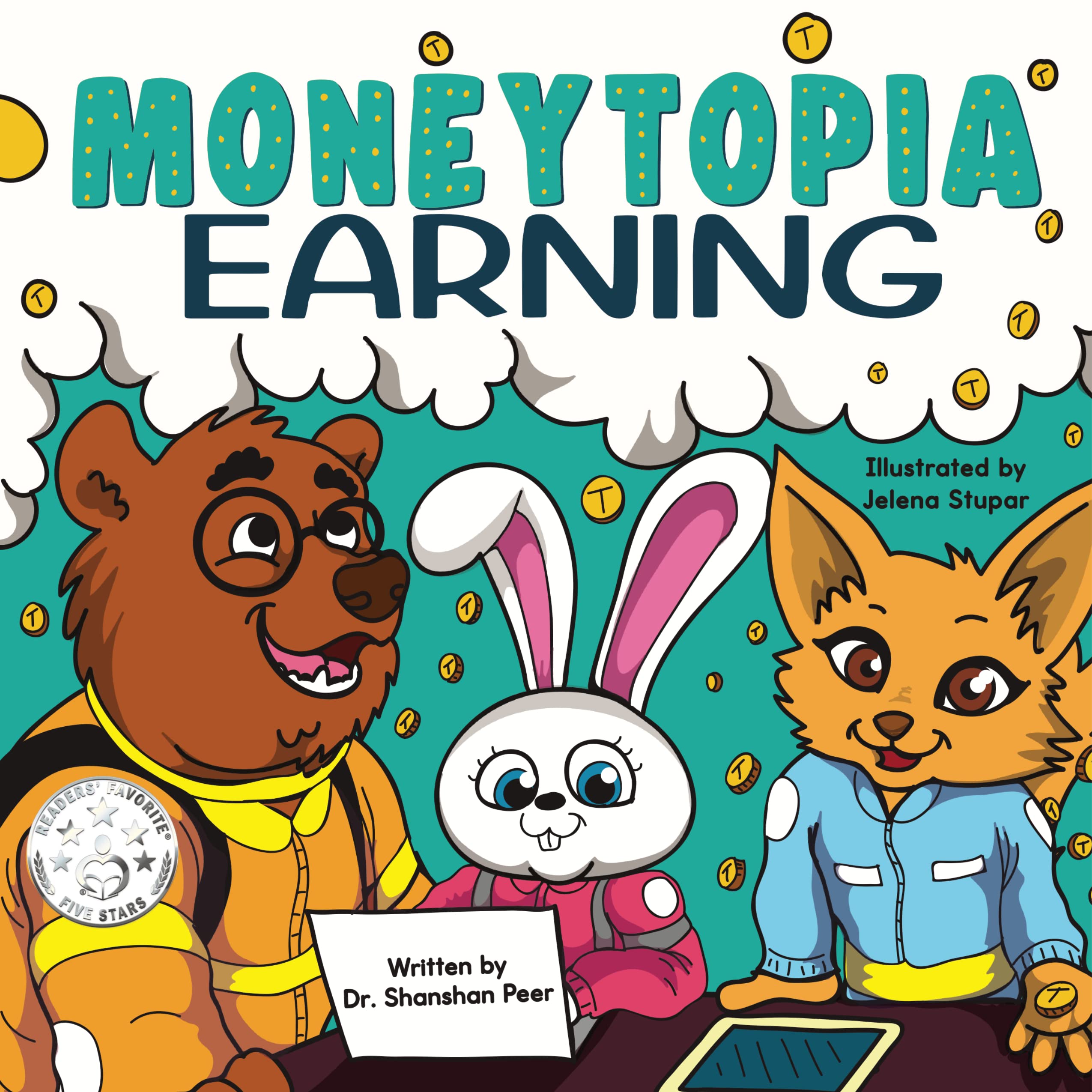 Moneytopia: Earning: Financial Literacy for Children by Shanshan Peer ...
