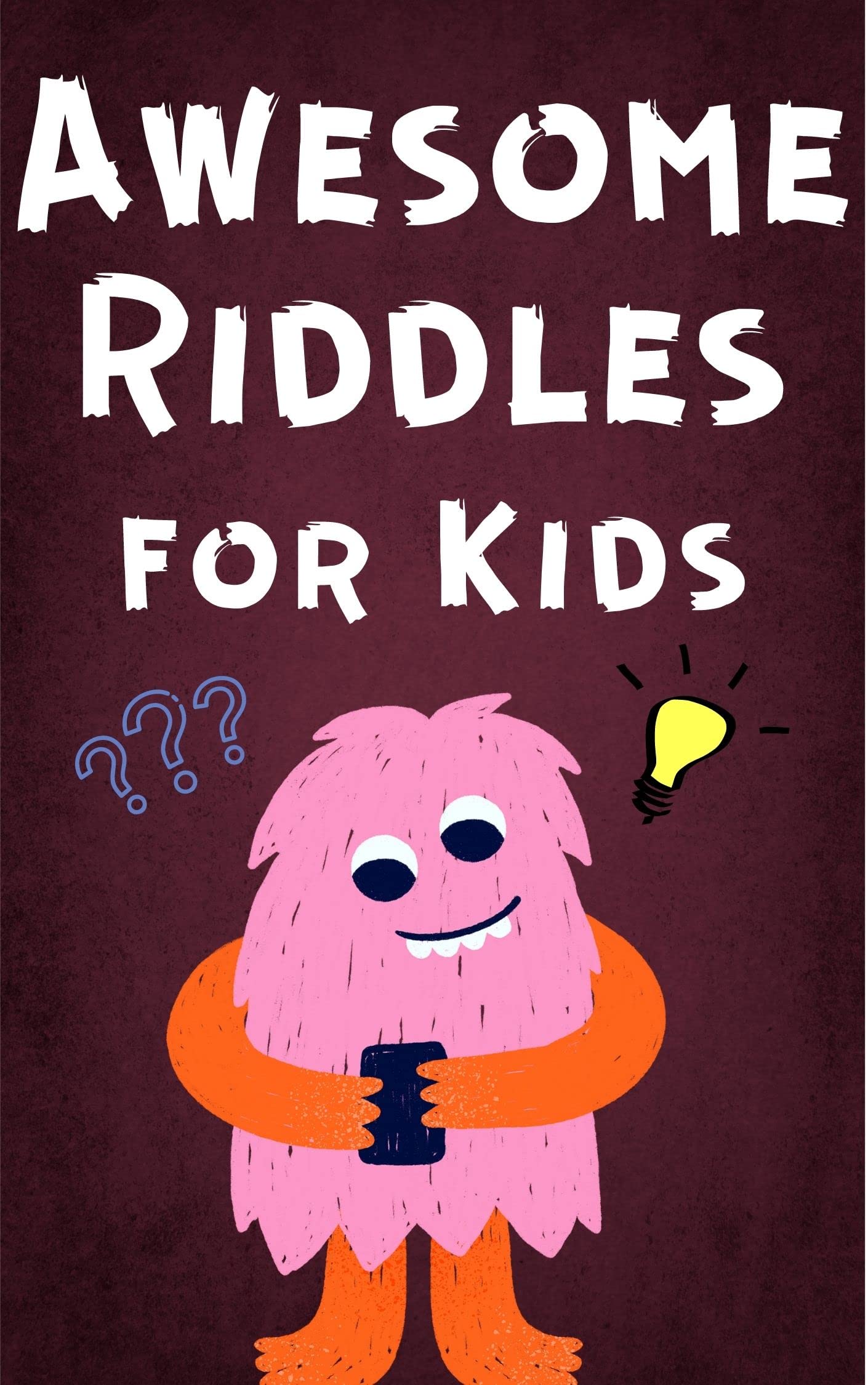 Awsome Riddles For Kids: Challenging Fun Brain Teasers for Smart Kids ...