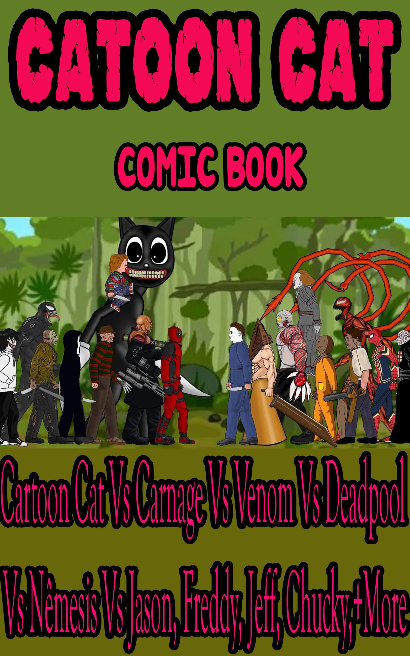 Cartoon Cat comic book: Cartoon Cat Vs Carnage Vs Venom Vs Deadpool Vs ...