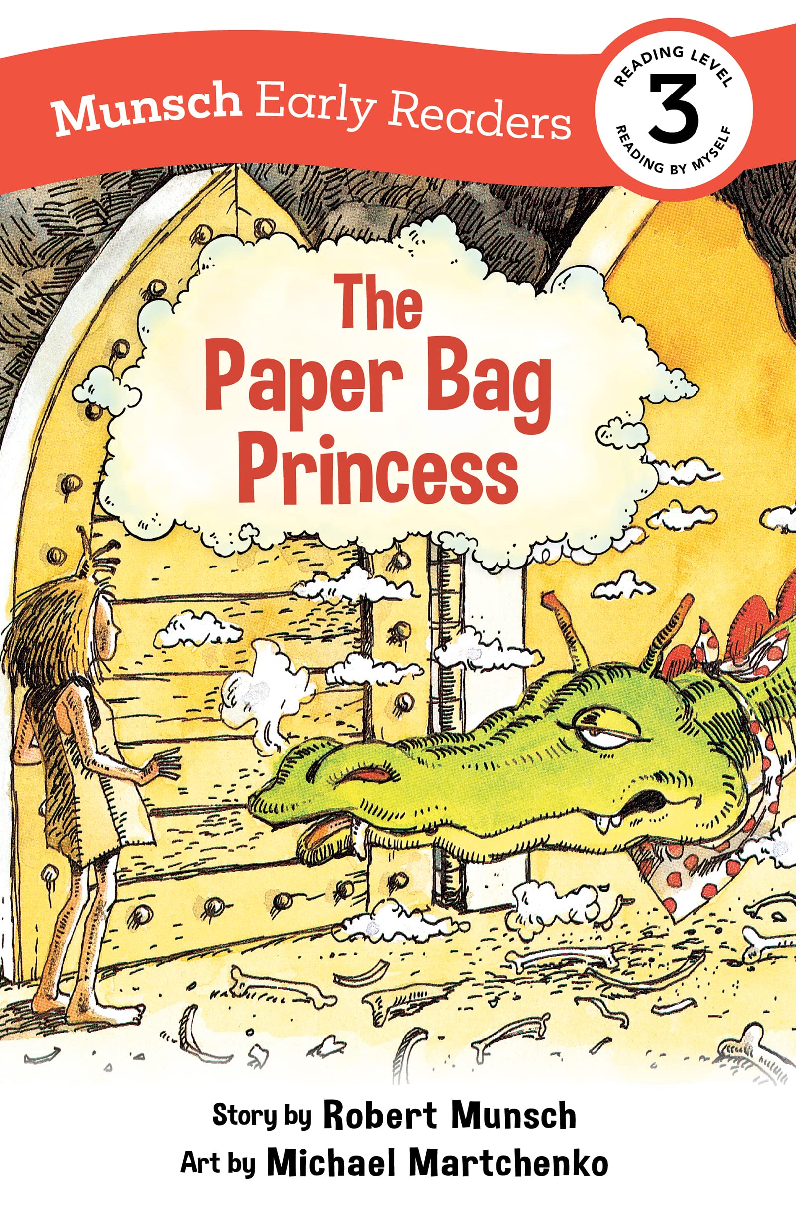 The Paper Bag Princess Early Reader: (Munsch Early Reader) by Robert Munsch | Goodreads