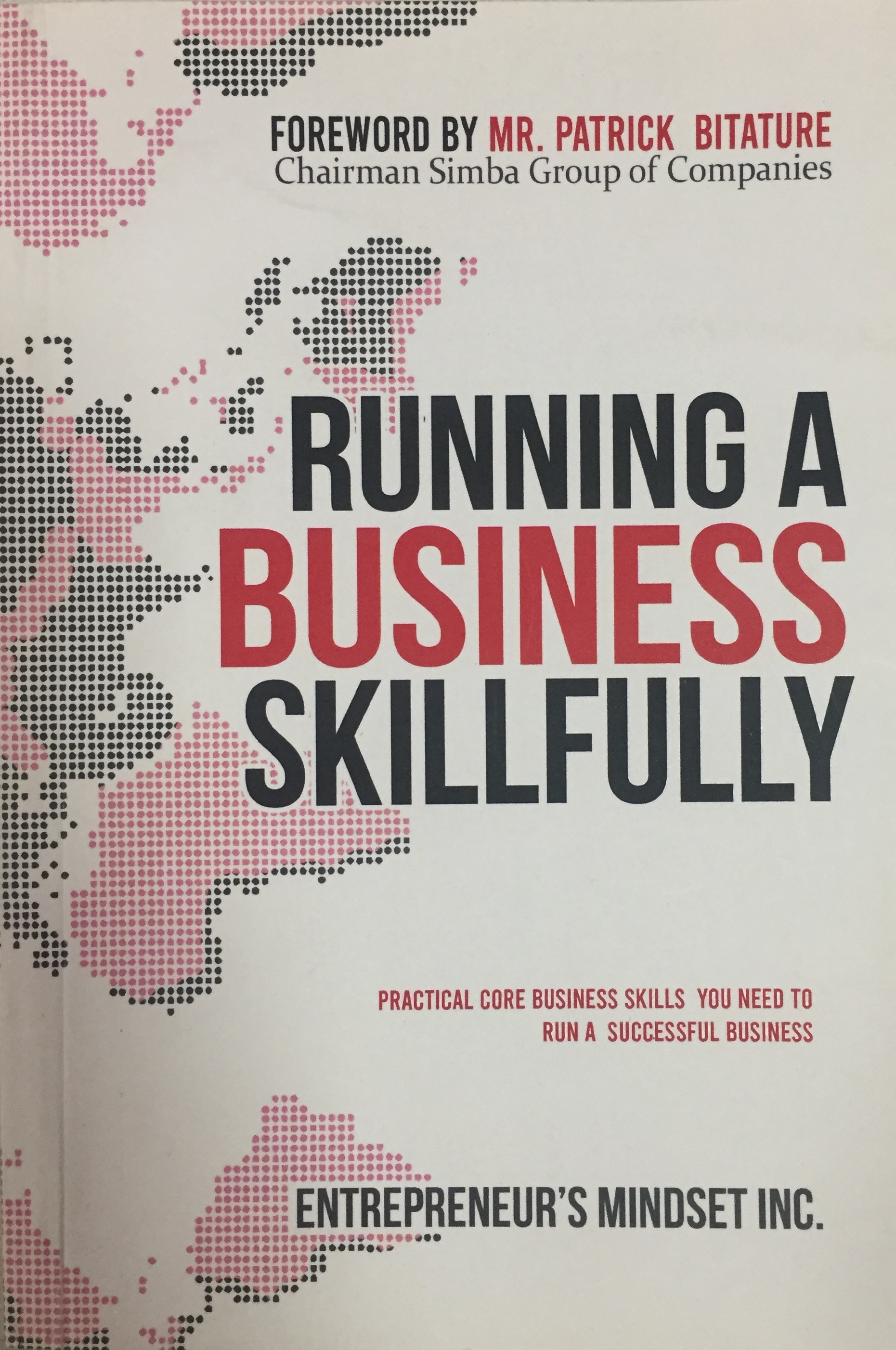 Running a Business Skillfully: Practical Core Business skills you need ...