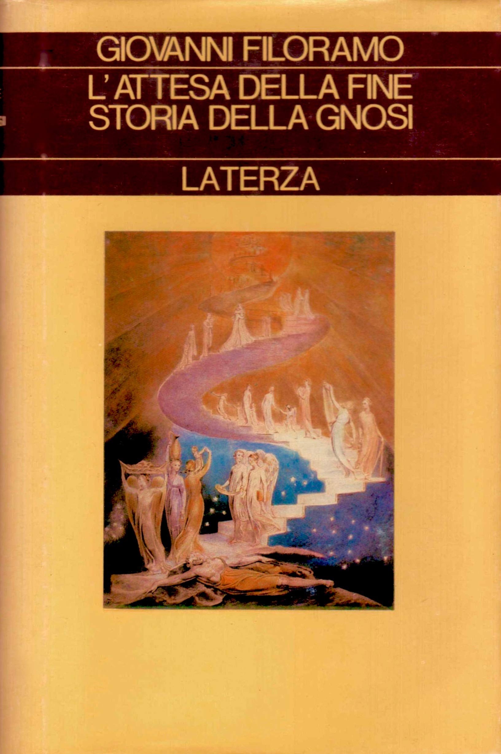 L'attesa della fine. Storia della gnosi by Giovanni Filoramo | Goodreads