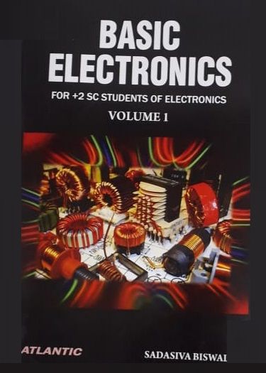 Basic Electronics Vol. 2 (PB) by Sadasiva Biswal | Goodreads