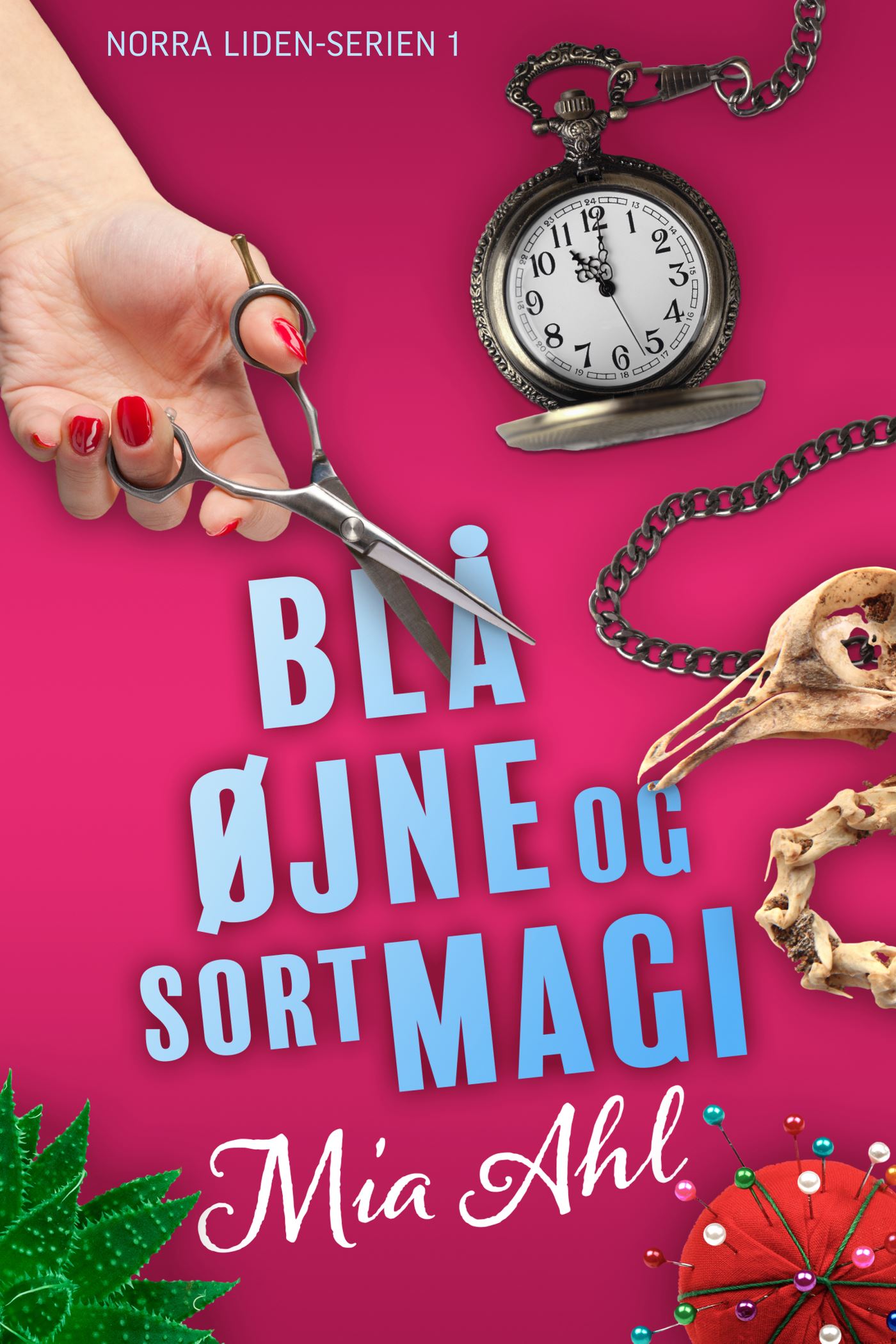 Blå øjne og sort magi -1 by Mia Ahl | Goodreads