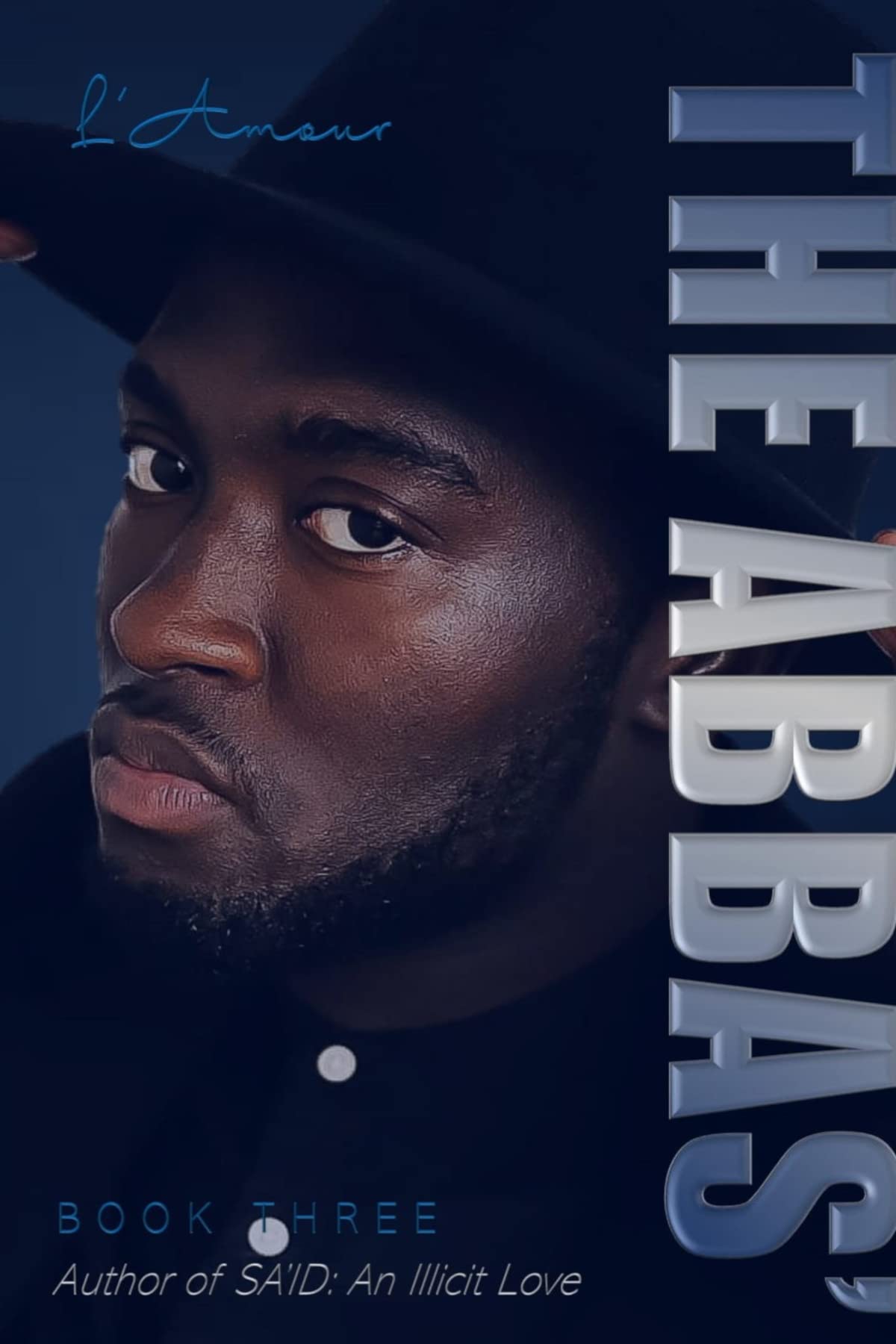The Abbas', Book 3 by L'Amour Coulture | Goodreads