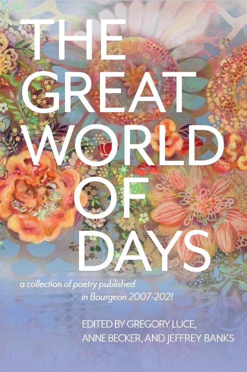The Great World of Days by Gregory Luce | Goodreads