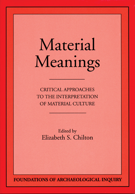 Material Meanings: Critical Approaches to the Interpretation of ...