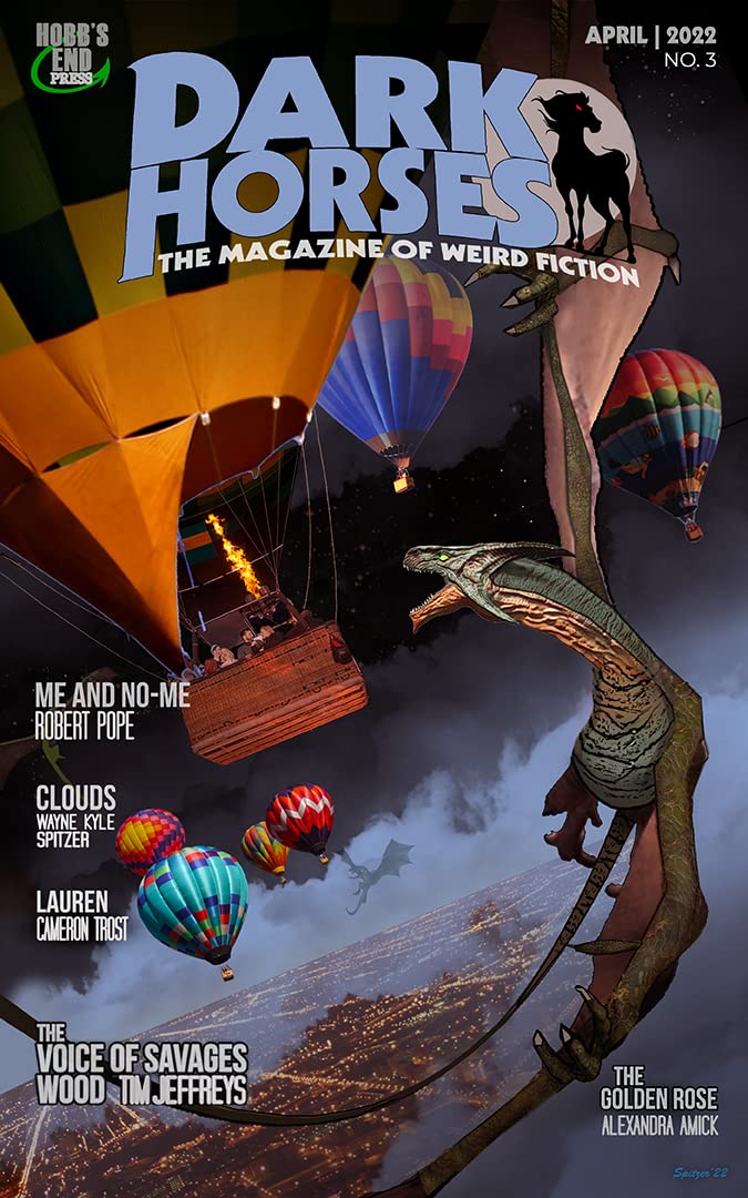 Dark Horses: The Magazine of Weird Fiction: April | 2022 | No. 3 by Tim ...