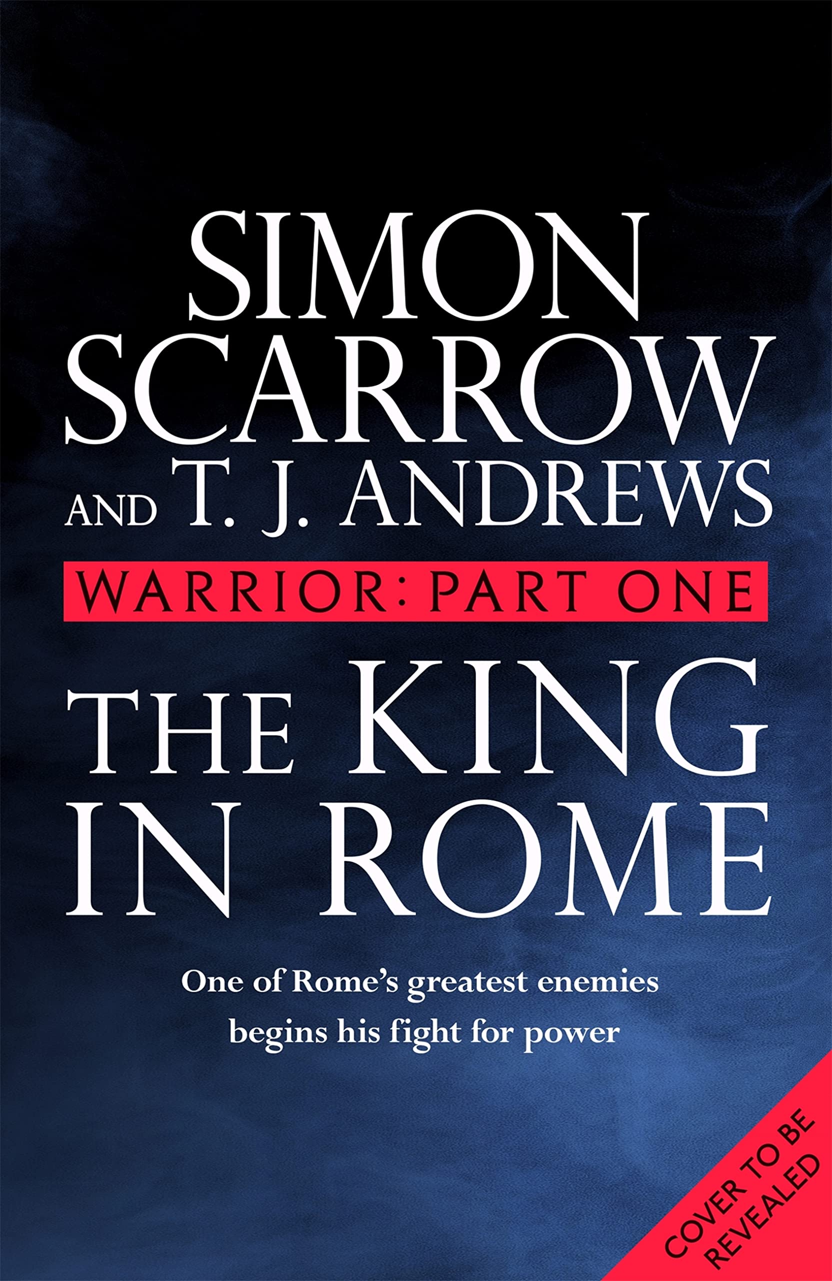 The King in Rome (Warrior #1) by Simon Scarrow | Goodreads