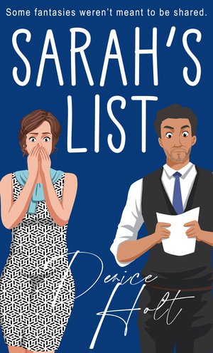 Sarah’s List by Denice Holt | Goodreads
