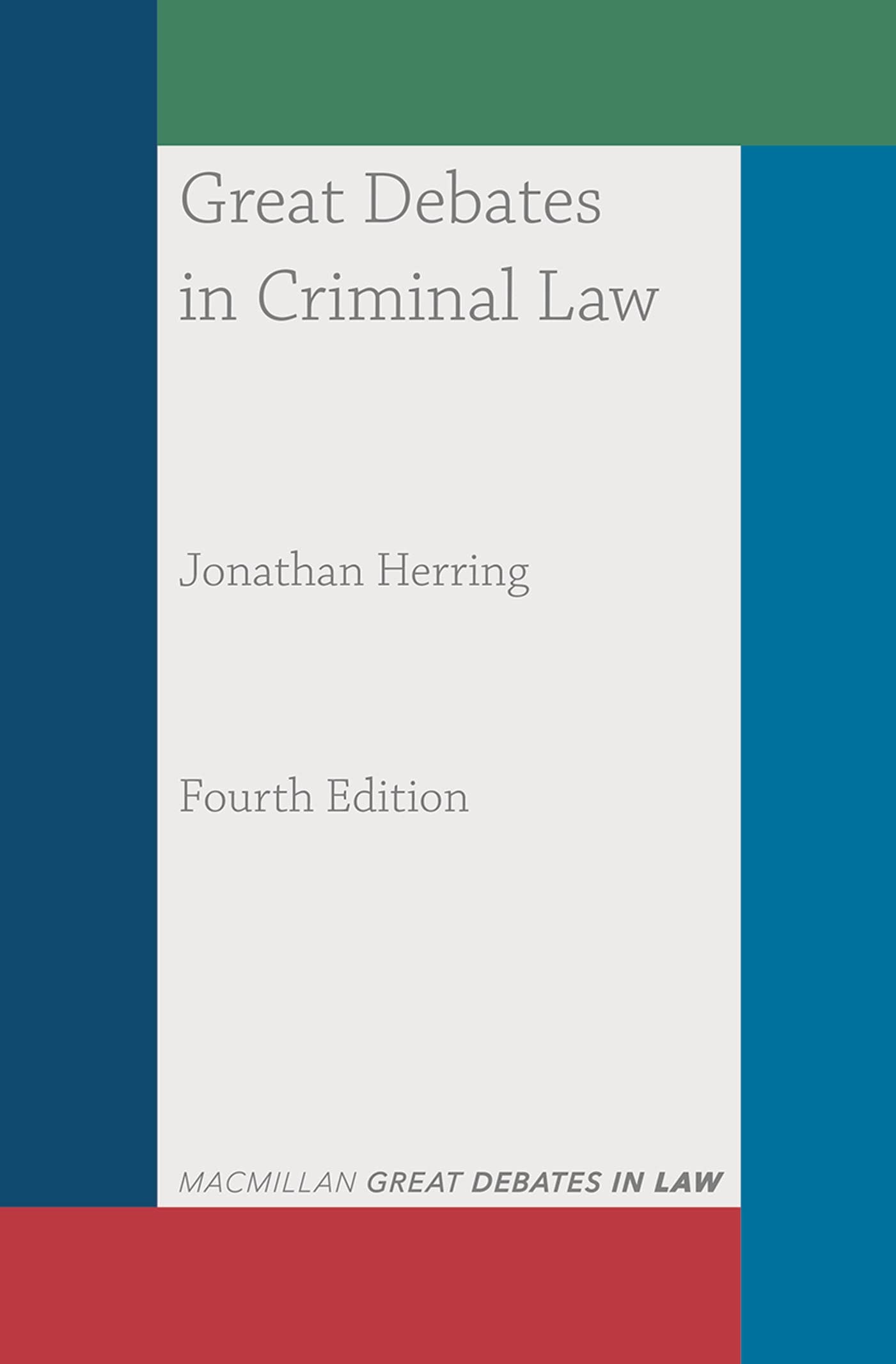 Great Debates in Criminal Law by Jonathan Herring | Goodreads