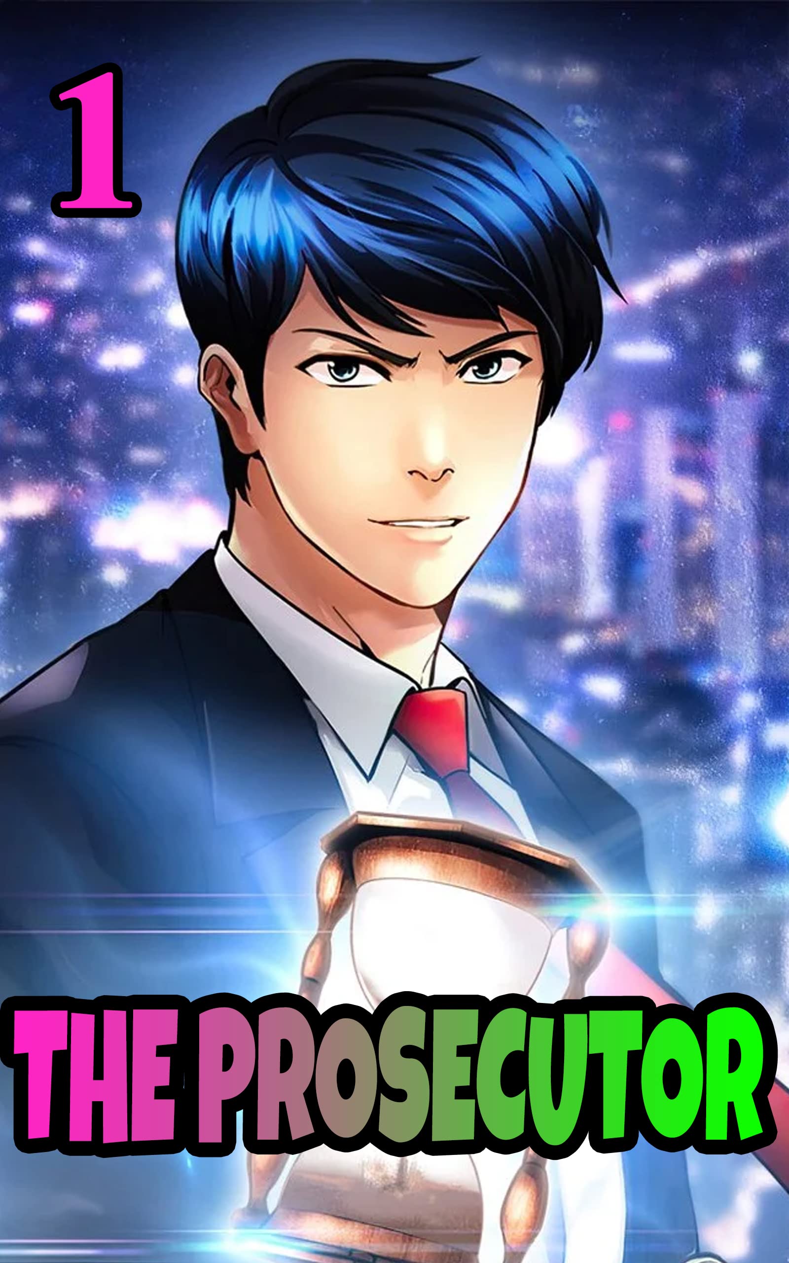 The Prosecutor: Vol 1 (Reversing Book 6) by Taira Ryutaro | Goodreads