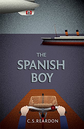 Spanish Boy, The by C.S. Reardon | Goodreads
