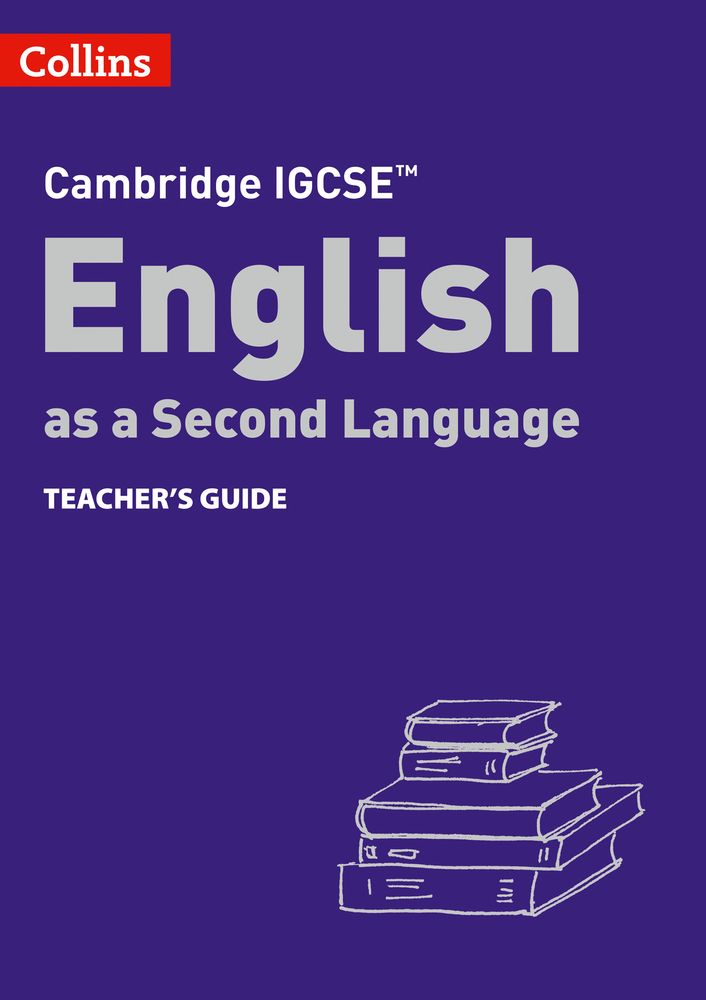 Collins Cambridge IGCSE™ – Cambridge IGCSE™ English as a Second ...