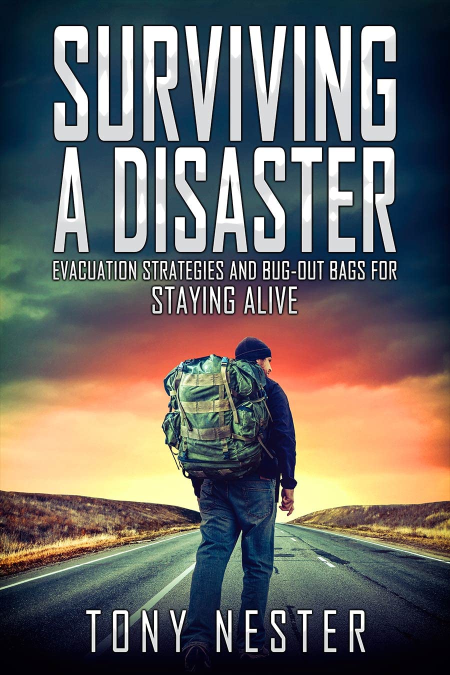 Surviving a Disaster: Evacuation Strategies and Bug-Out Bags for ...