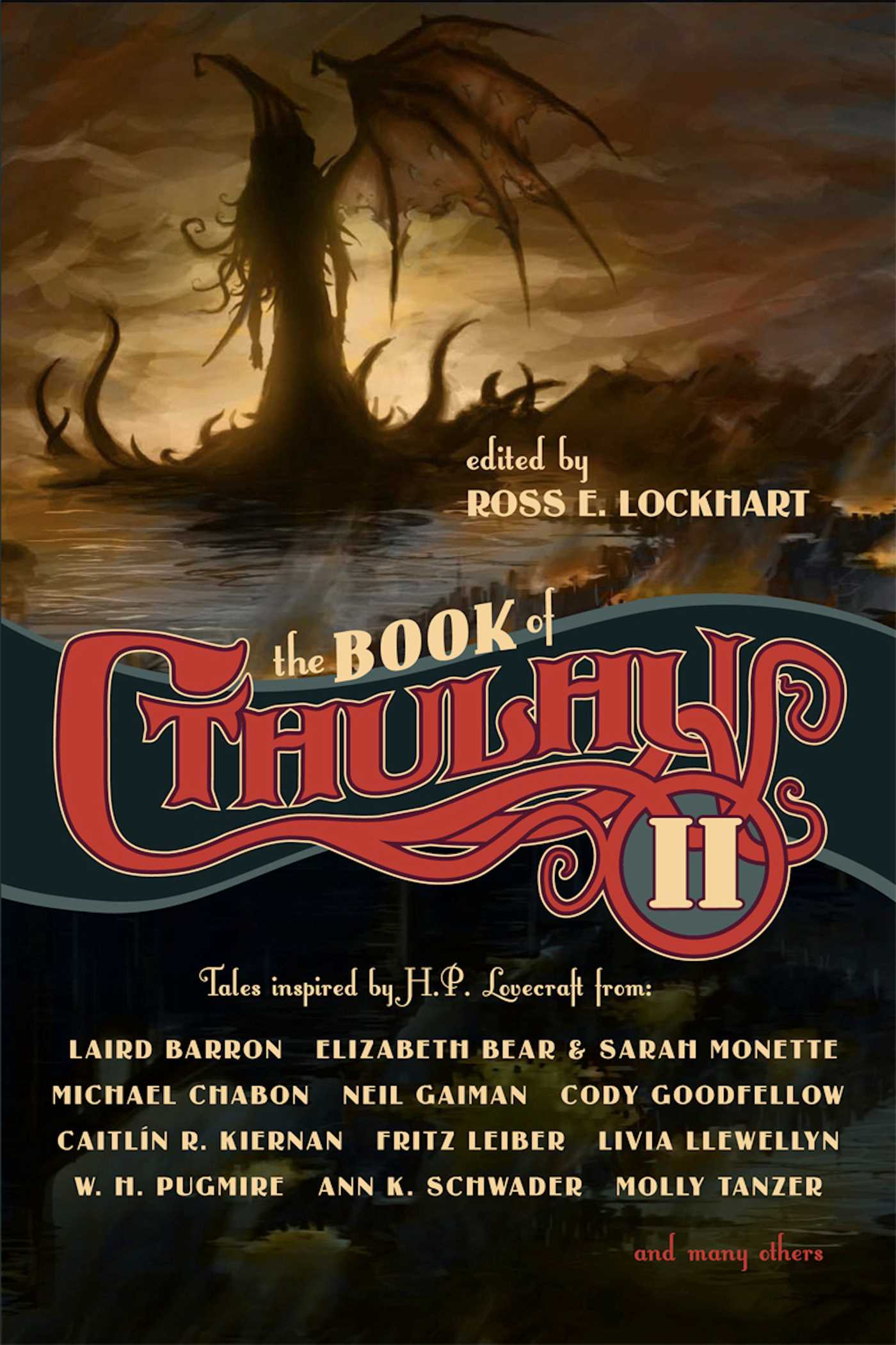 Book of Cthulhu 2: More Tales Inspired by H. P. Lovecraft by Ross E ...