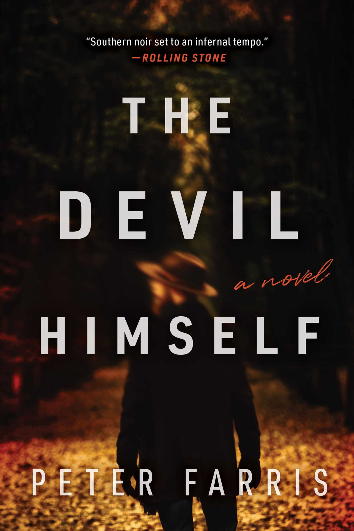 The Devil Himself by Peter Farris | Goodreads