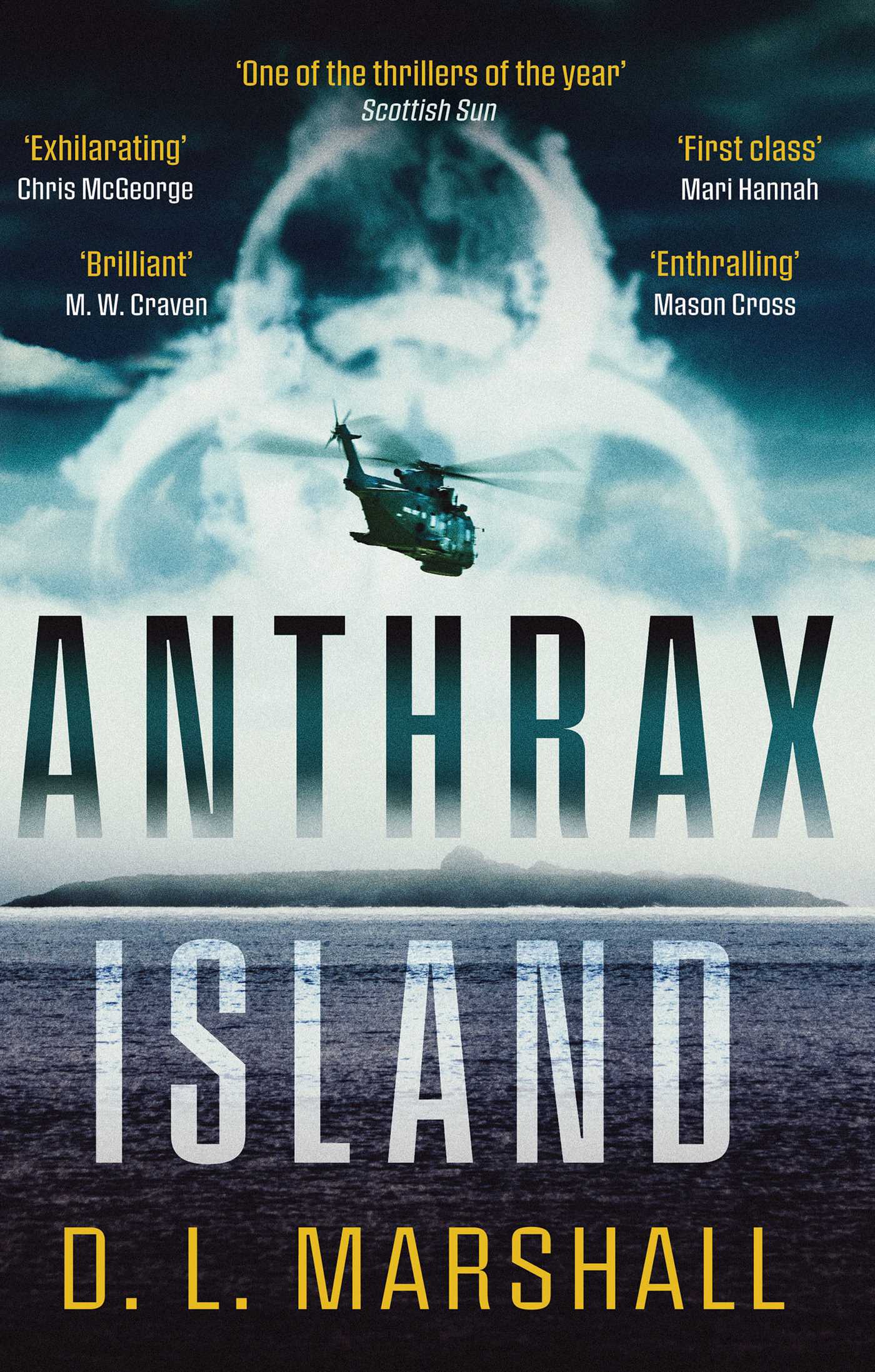 Anthrax Island (John Tyler) by D.L. Marshall | Goodreads