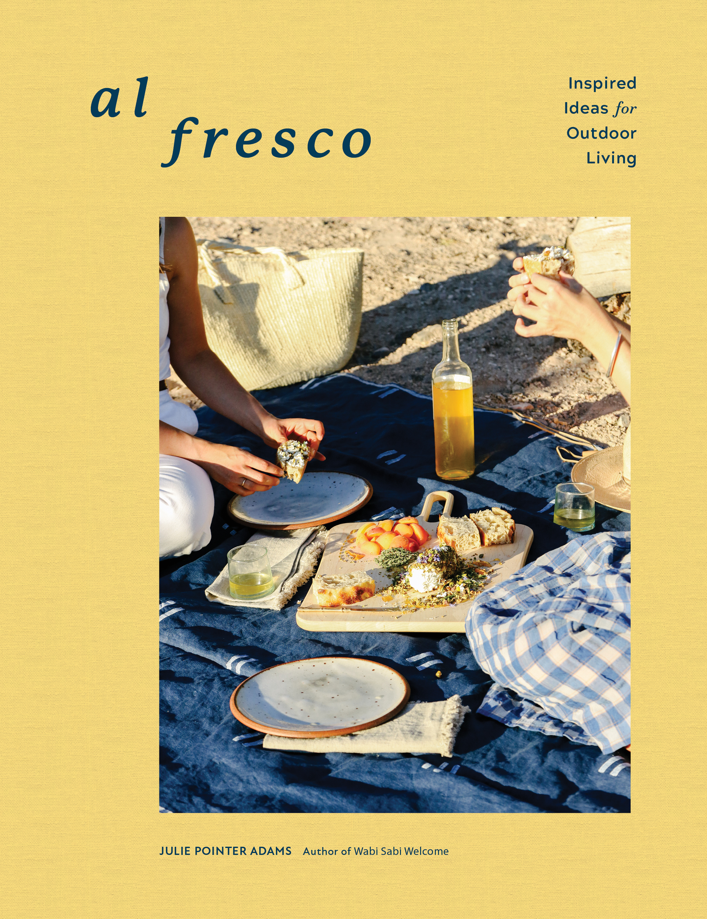 Al Fresco: Inspired Ideas for Outdoor Living by Julie Pointer Adams ...