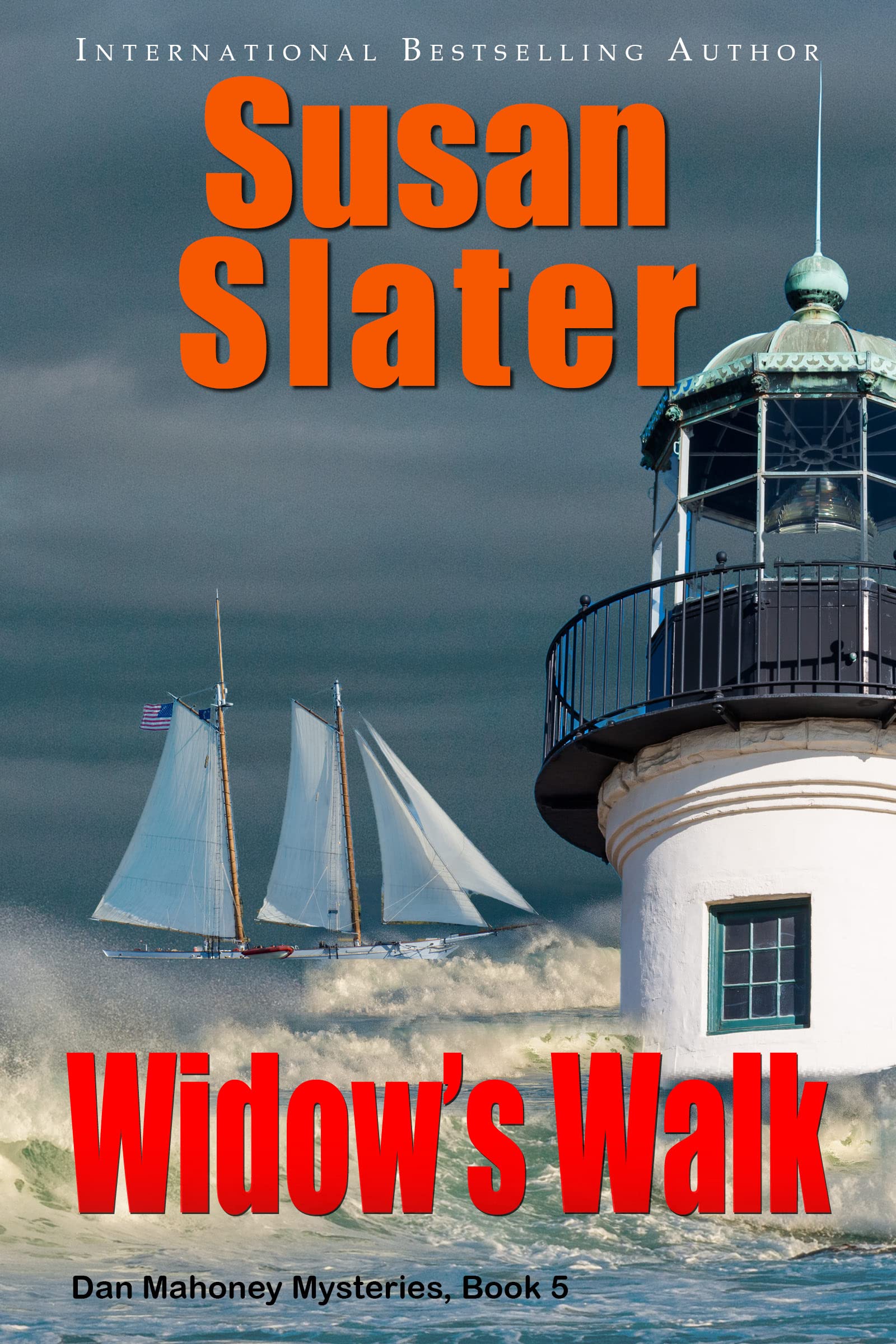 Widow's Walk (Dan Mahoney Mysteries Book 5) by Susan Slater | Goodreads