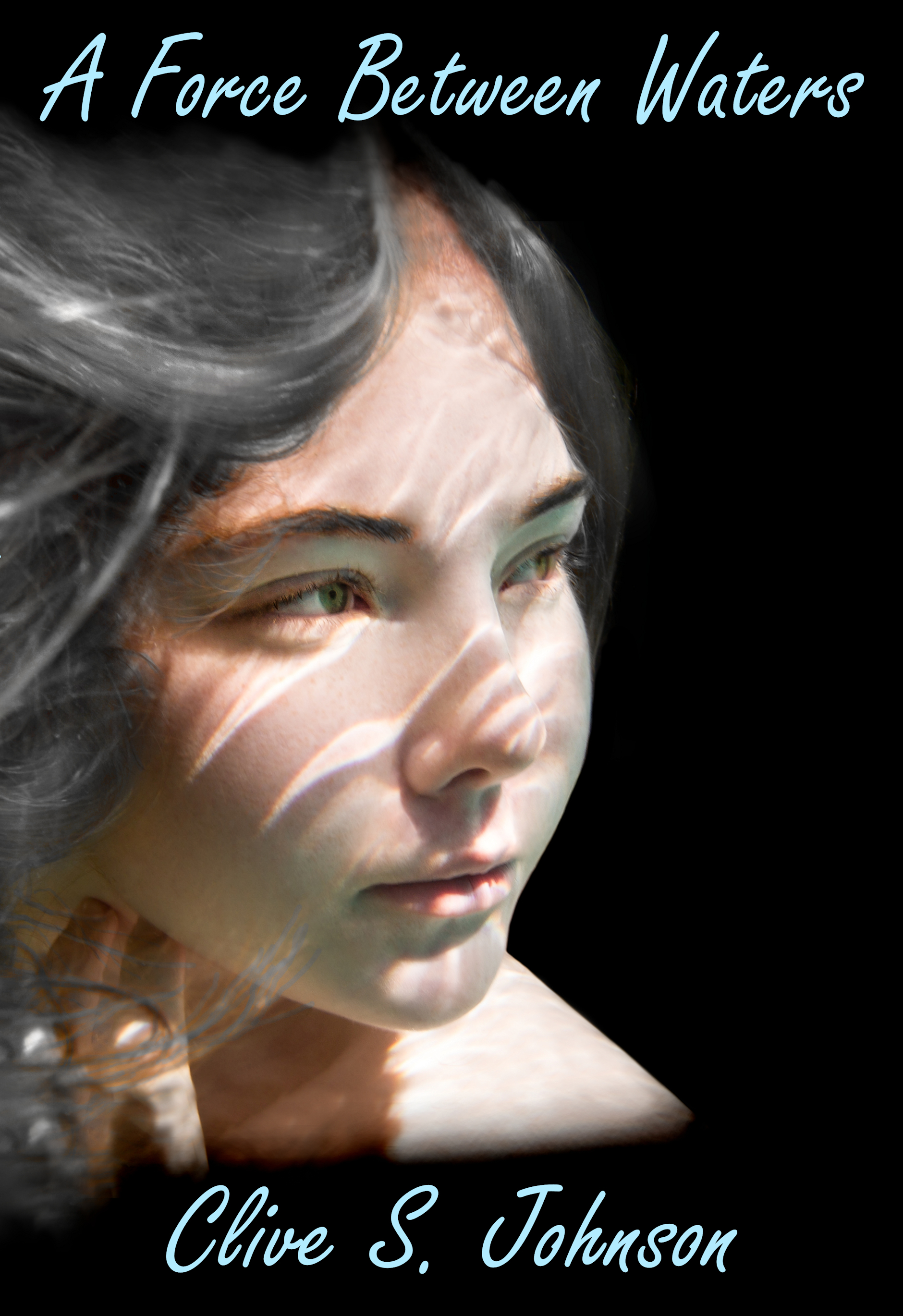 A Force Between Waters by Clive S. Johnson | Goodreads